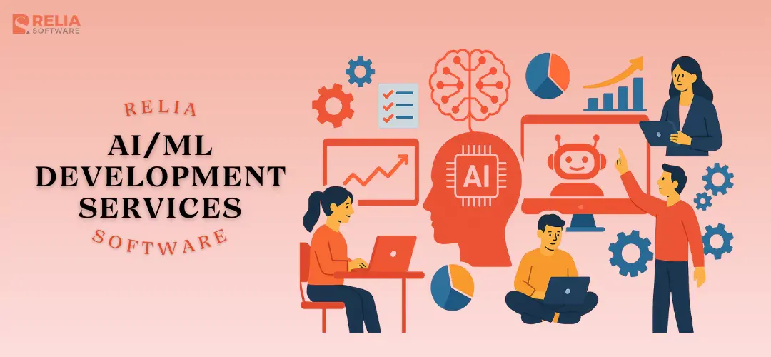 AI/ML Consulting & Development Company | Relia Software