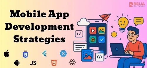 7 Factors for A Successful Mobile App Development Strategy