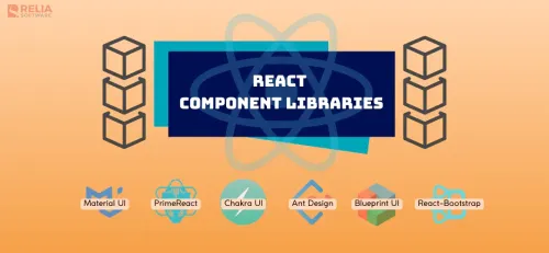 Top 6 Best React Component Libraries for Your Projects 2025 | Relia ...