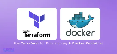 How To Use Terraform For Provisioning A Docker Container Relia Software